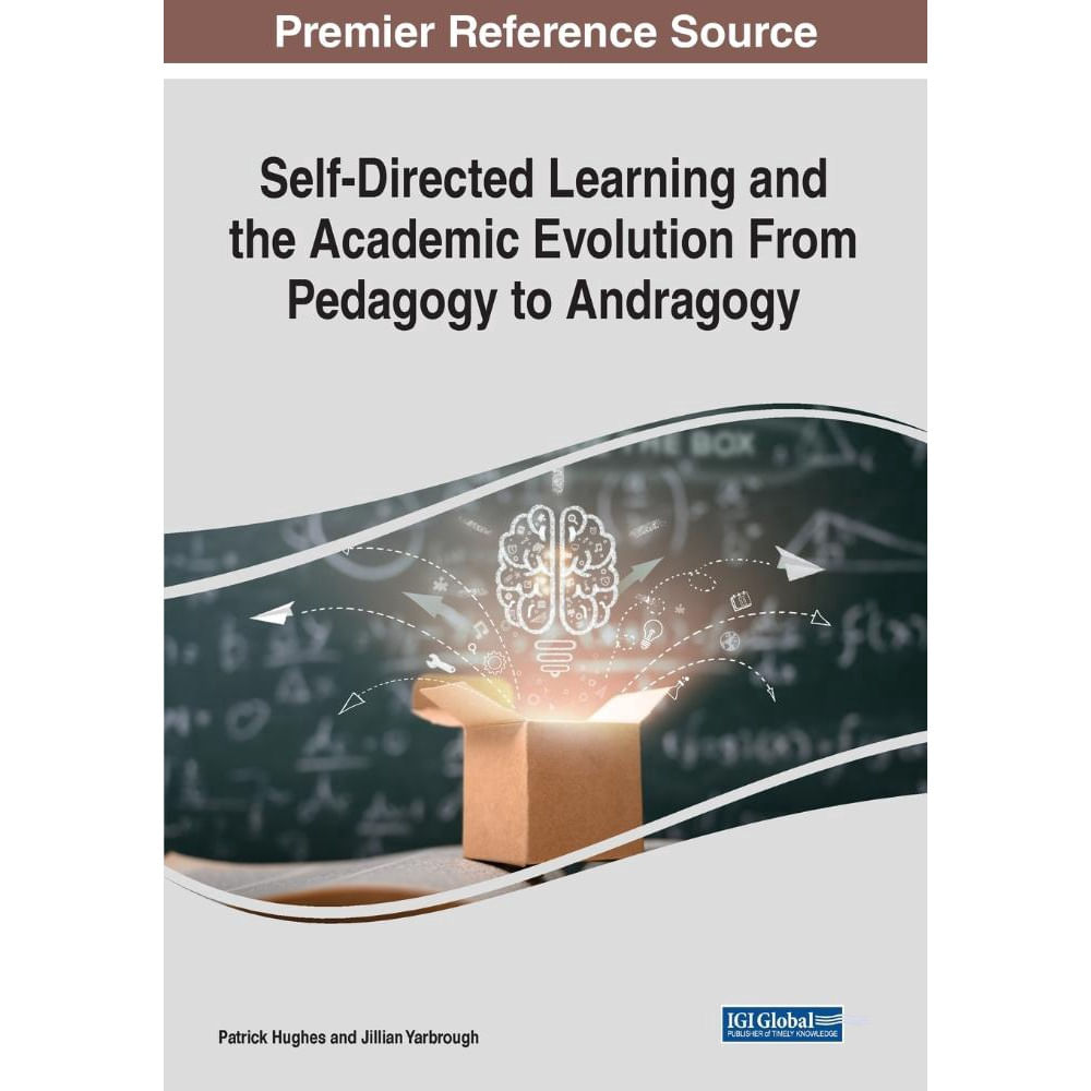 Livro Self-Directed Learning and the Academic Evolution From Pedagogy ...