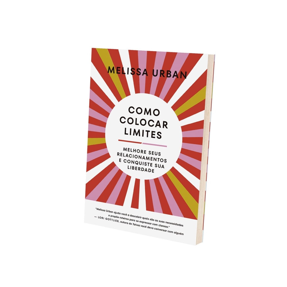 Livro - Como colocar limites: Melhore seus relacionamentos e conquiste ...