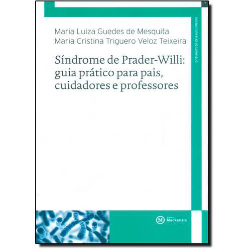 Síndrome de Prader - Willi: Guia Prático Para Pais Cuidadores e ...