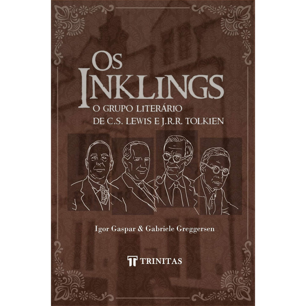 Os Inklings: o Grupo Literário de c. S. Lewis e j. R. R. Tolkien (Igor ...