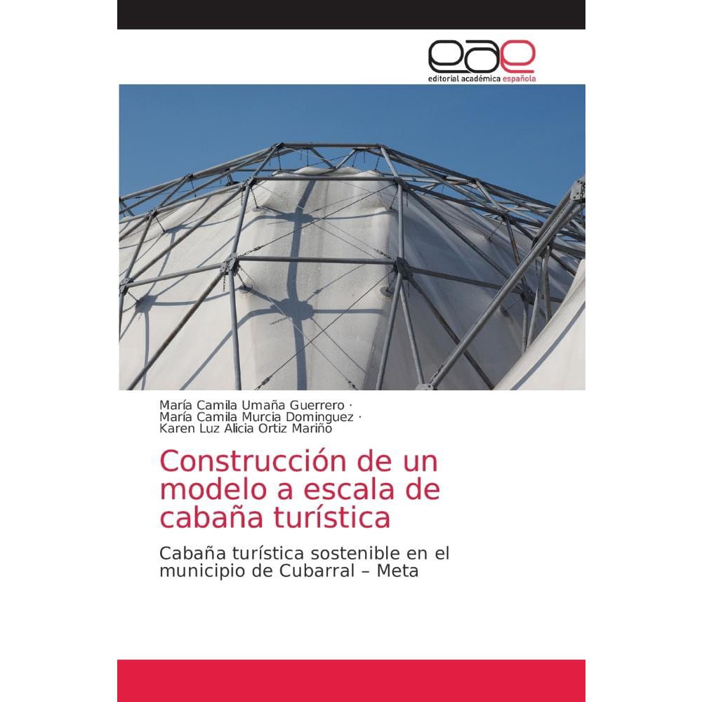 Construcción de un modelo a escala de cabaa turística em Promoção ...
