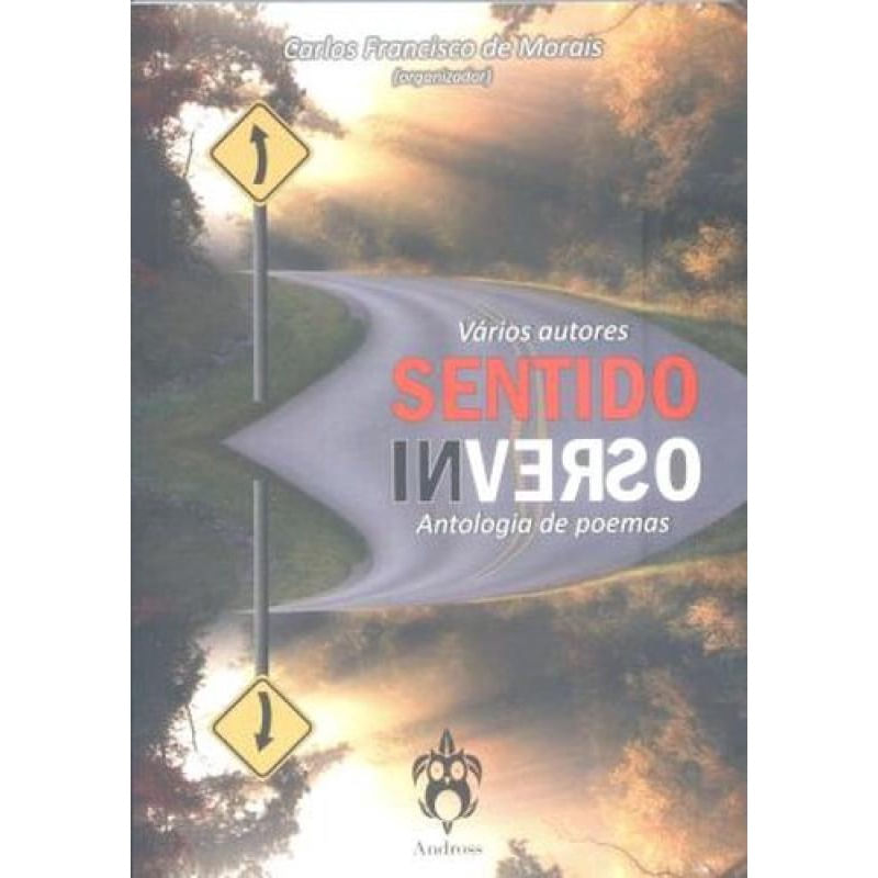 Sentido Inverso-Antologia de Poemas em Promoção | Ofertas na Americanas