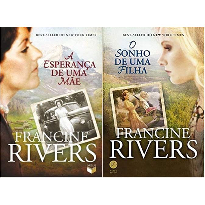 Kit 2 livros francine rivers A esperança de uma mãe + O sonho de uma ...