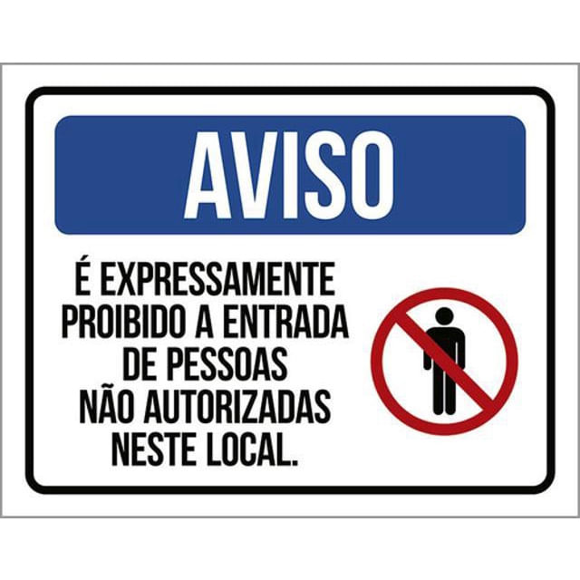 Kit 10 Placas Aviso Expressamente Proibido Entrada Pessoas em Promoção ...