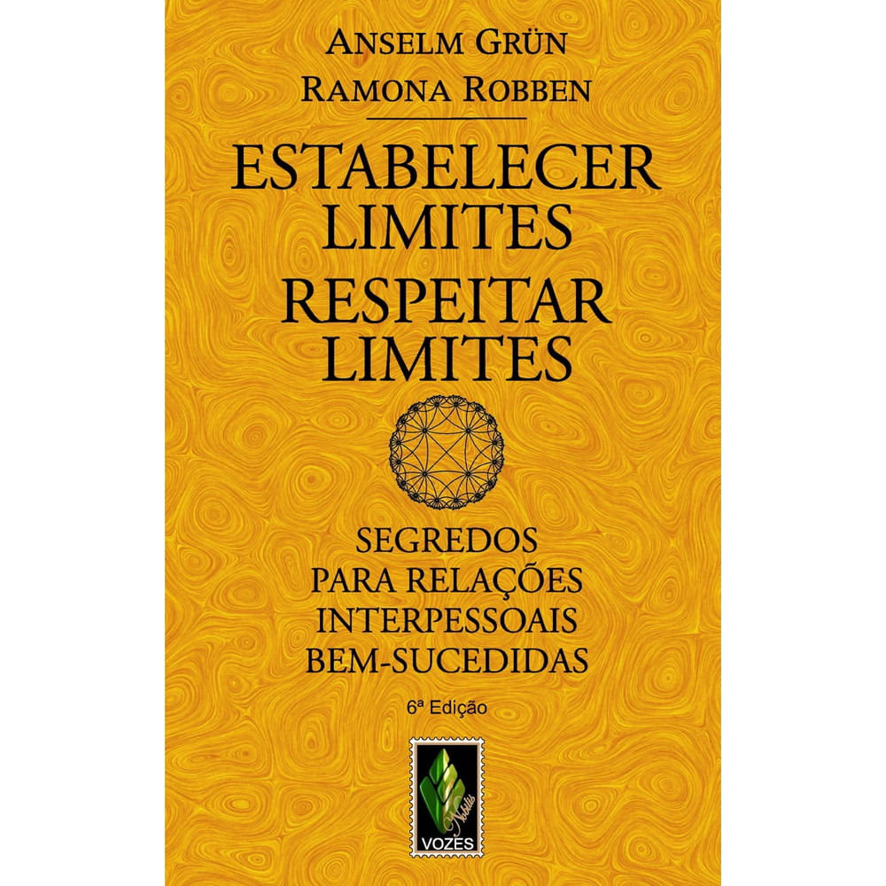 Livro - Estabelecer Limites - Respeitar Limites: Segredos para relações ...