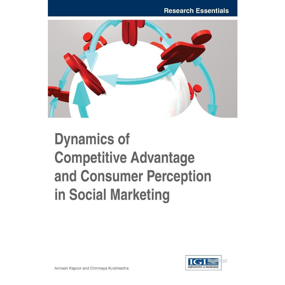 Dynamics of Competitive Advantage and Consumer Perception in Social ...