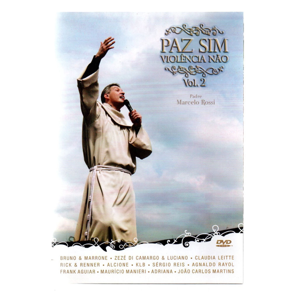Dvd Padre Marcelo Rossi - Paz Sim, Violência Não Vol.2 - em Promoção ...