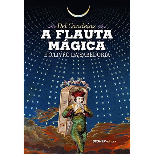 A flauta mágica e o livro da sabedoria em Promoção | Ofertas na ...