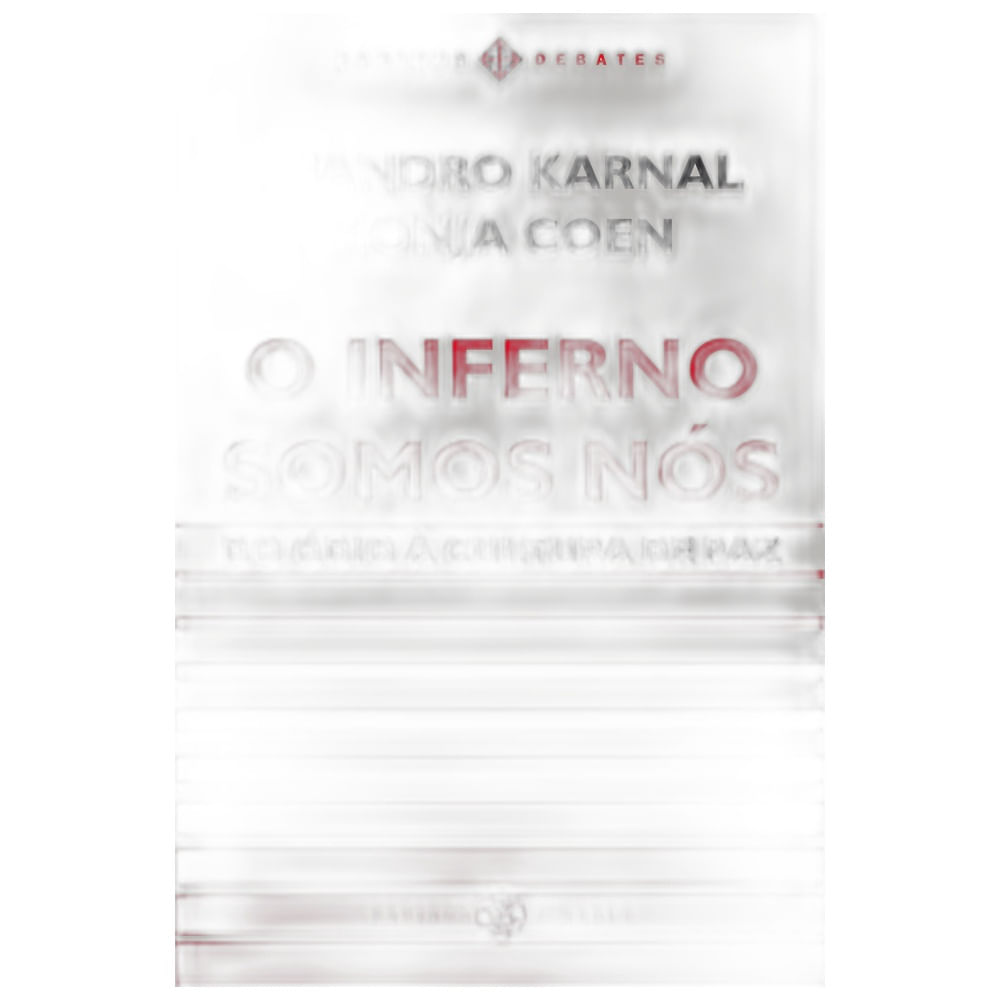 O inferno somos nós em Promoção | Ofertas na Americanas