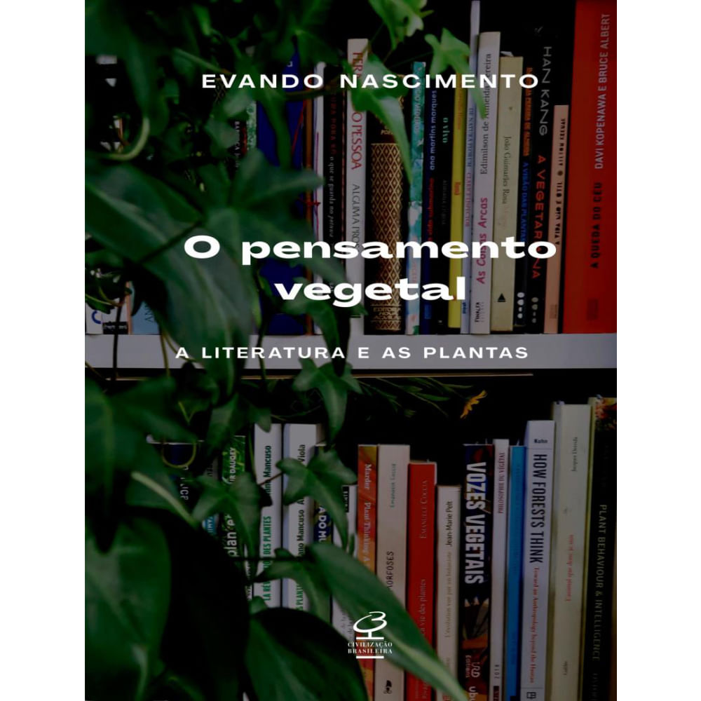 O Pensamento Vegetal