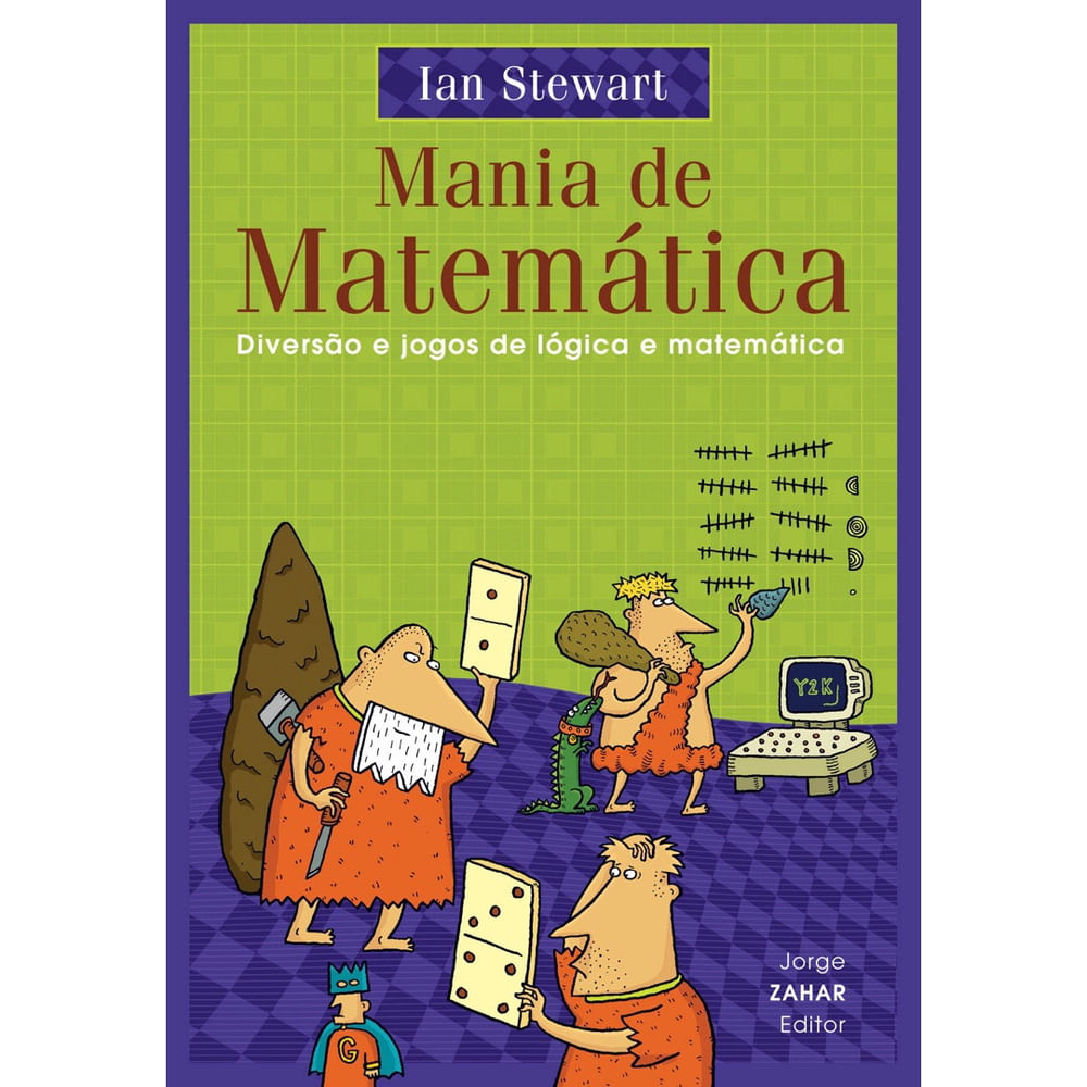 Livro - Mania de matemática: Diversão e jogos de lógica e matemática em ...